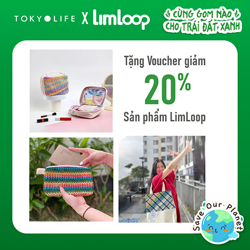 Cùng gom nào, cho trái đất xanh - TokyoLife x Limloop